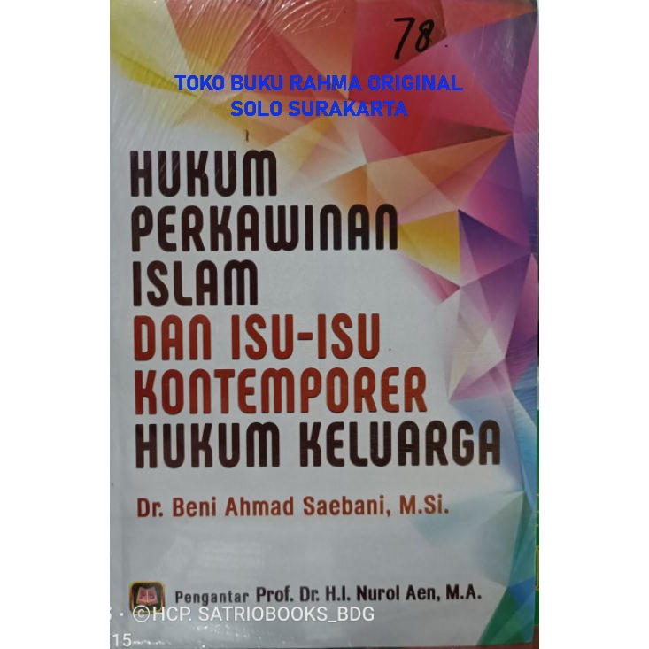 Jual HUKUM PERKAWINAN ISLAM DAN ISU ISU KONTEMPORER HUKUM KELUARGA Beni ahmad Saebani Pustaka ...