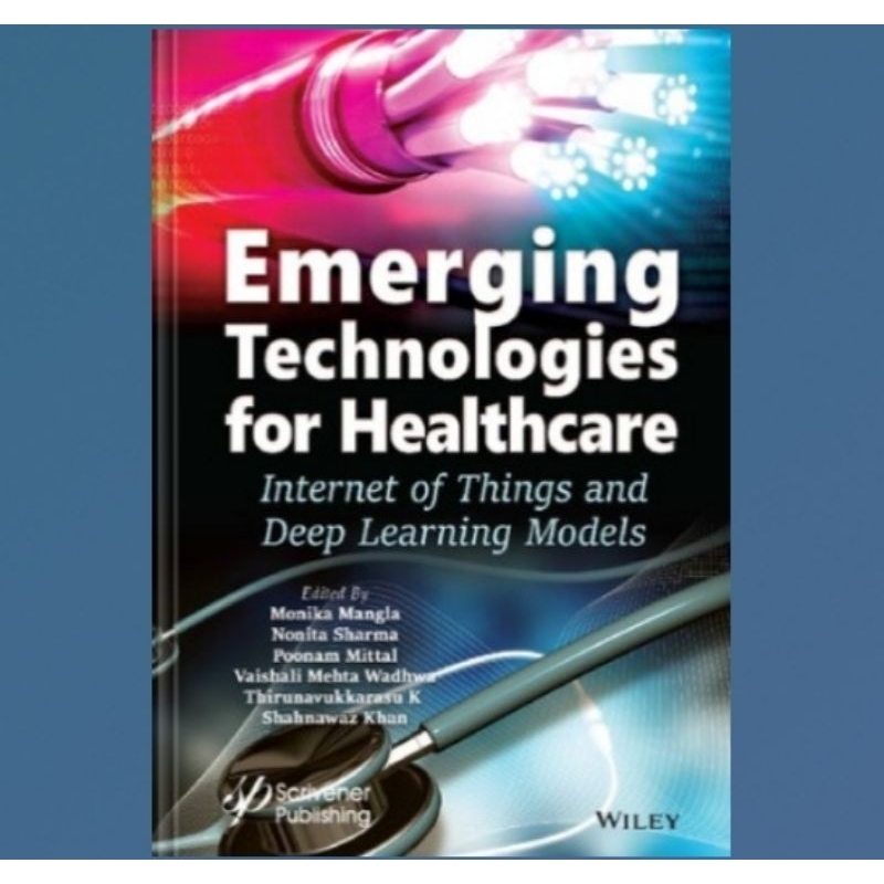 Jual Buku Emerging Technologies for Healthcare: Internet of Things and Deep Learning Models ...