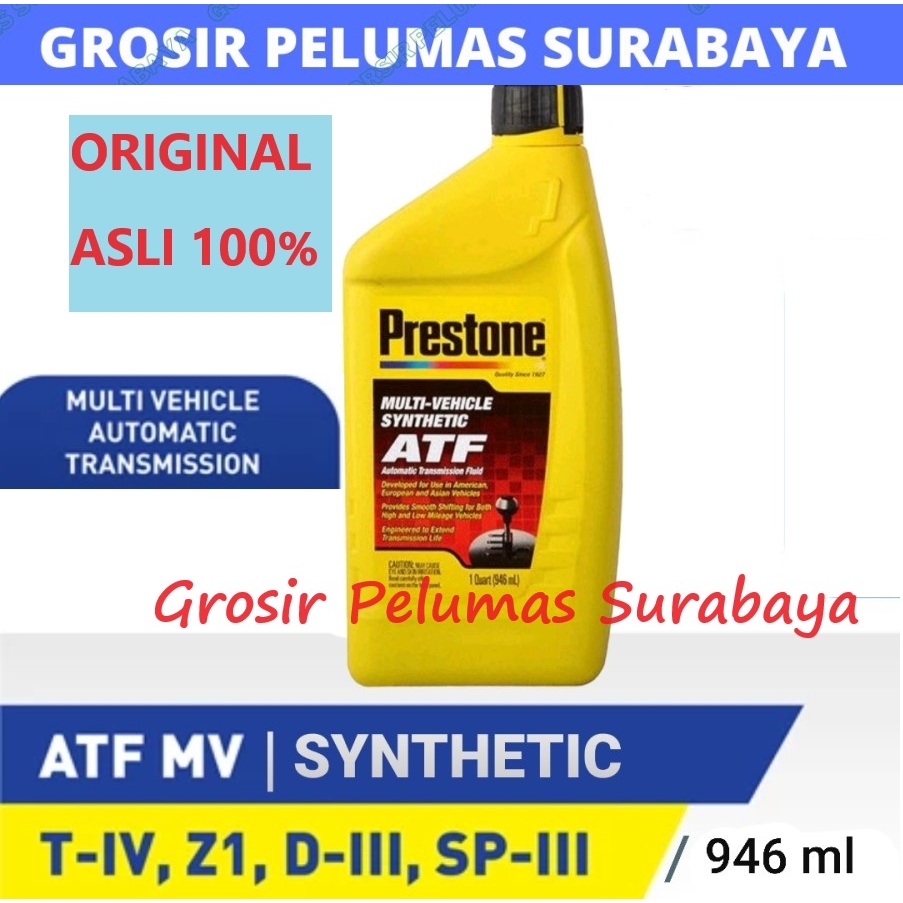 Jual Original Oli Transmisi Matic ATF MV Prestone ATF HV 946ml Multi Vehicle Z1 T4 TIV SP3 SP ...