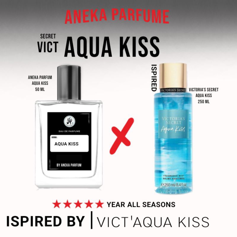 Jual AQUA KISS ISPIRED BY VICTORIA'S SECRET AQUA KISS EAU DE PARFUME 30 ...