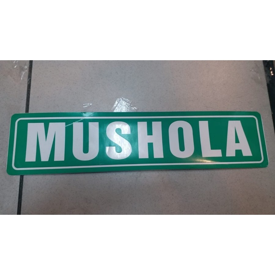 Jual Sign Sticker Tulisan MUSHOLA Ukuran 30X7CM Rambu Sticker Mushola ...