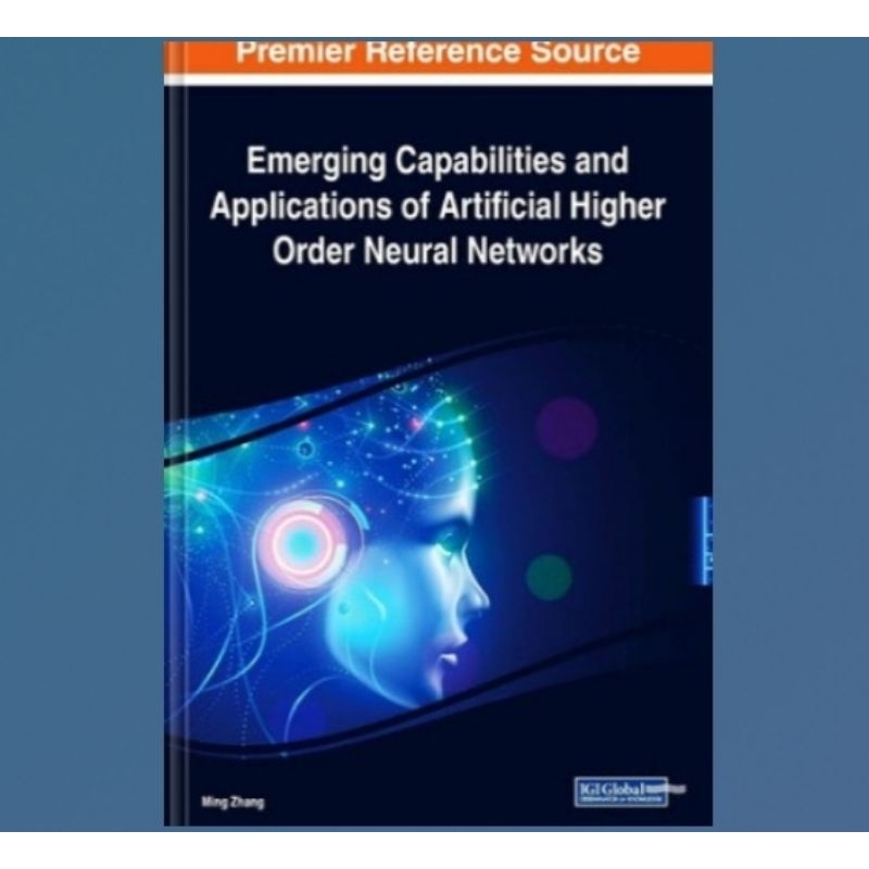 Jual Buku Emerging Capabilities and Applications of Artificial Higher Order Neural Networks ...