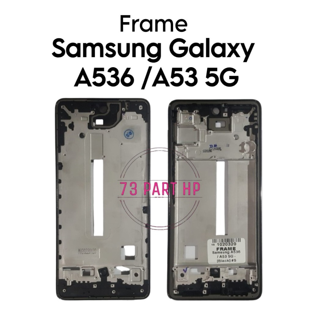 Jual Frame Tulang Tengah Samsung Galaxy A536 / A53 5G / SM-A536B / SM ...
