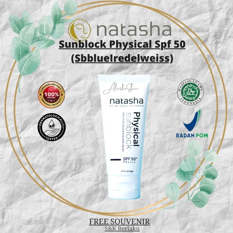 Jual Physical sunblock SB BLUE EDELWEISS spf 50/ Sunblock Natasha Skin ...