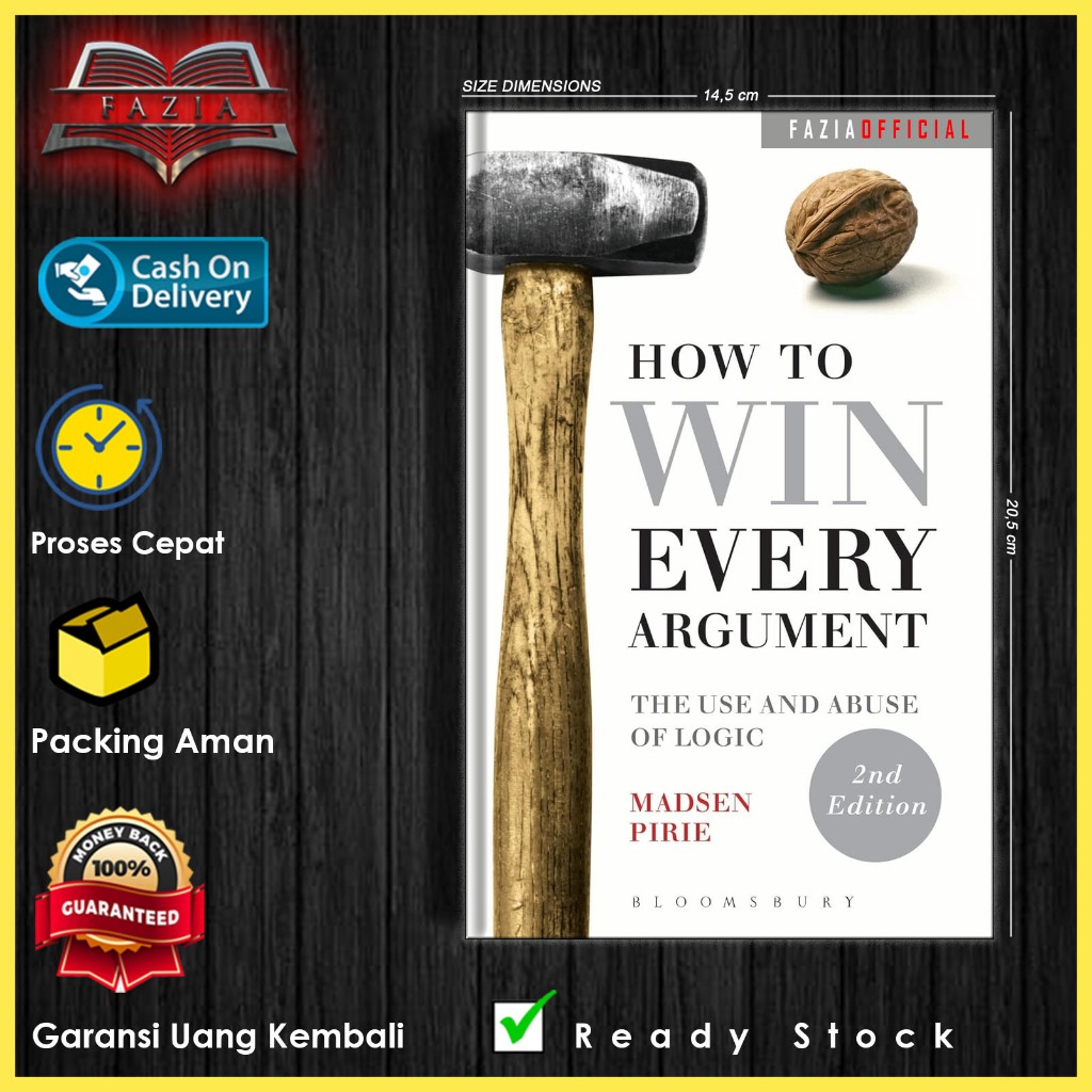 Jual How to Win Every Argument by Madsen Pirie (English/Indonesia) | Shopee Indonesia