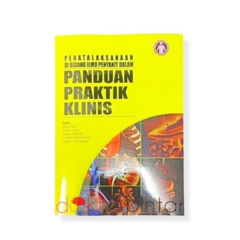 Jual Buku Kedokteran Penatalaksanaan di Bidang Ilmu Penyakit Dalam Panduan Praktik Klinis PPK ...