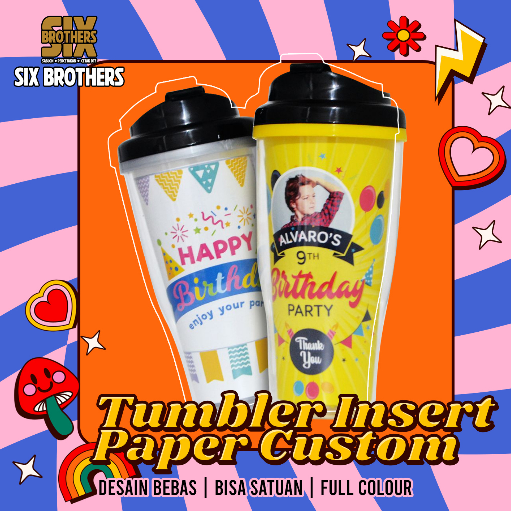 Jual TUMBLER CUSTOM / DESIGN SUKA - SUKA / TUMBLER INSERT PAPER / BISA ...