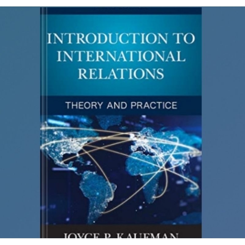 Jual Buku Introduction to International Relations: Theory and Practice (3rd Edition) | Shopee ...
