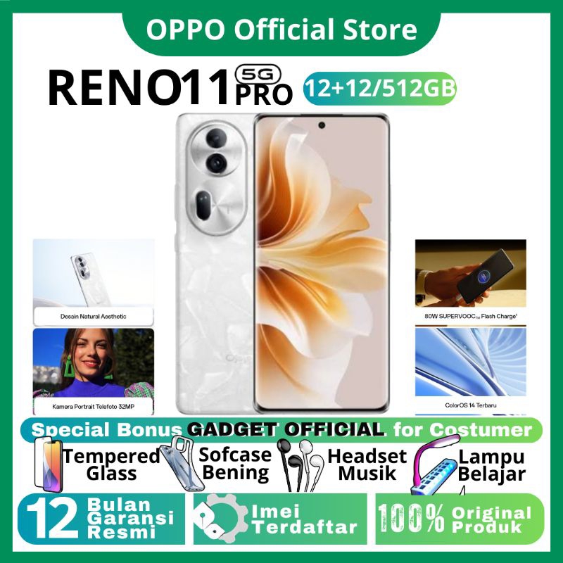 Jual OPPO RENO 11 5G | RENO 11PRO 5G 8/256GB - 12/512GB RAM UPTO 24GB ...