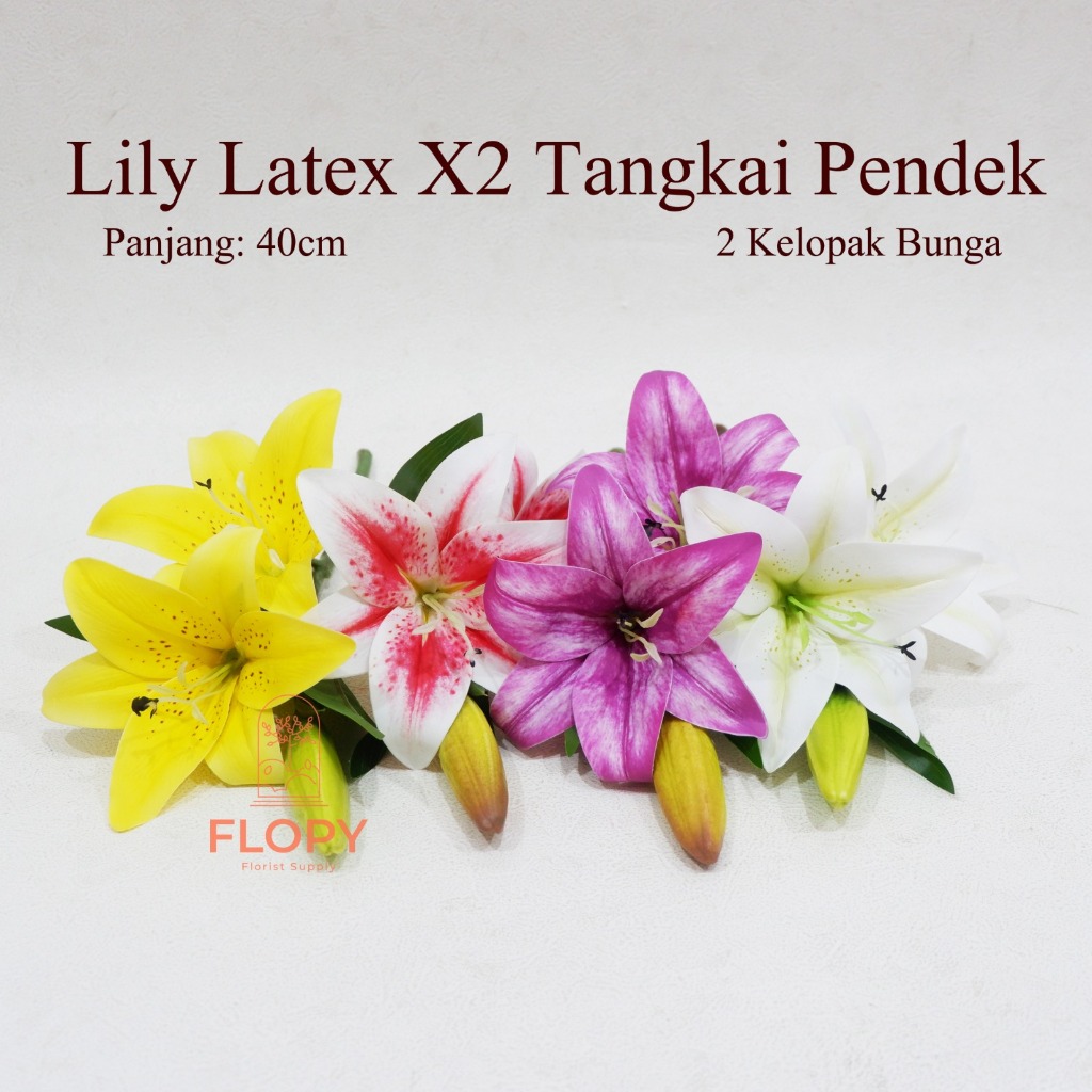 Jual [ 1 Tangkai ] Lily Latex Tangkai Pendek X2 / Artificial Bunga ...