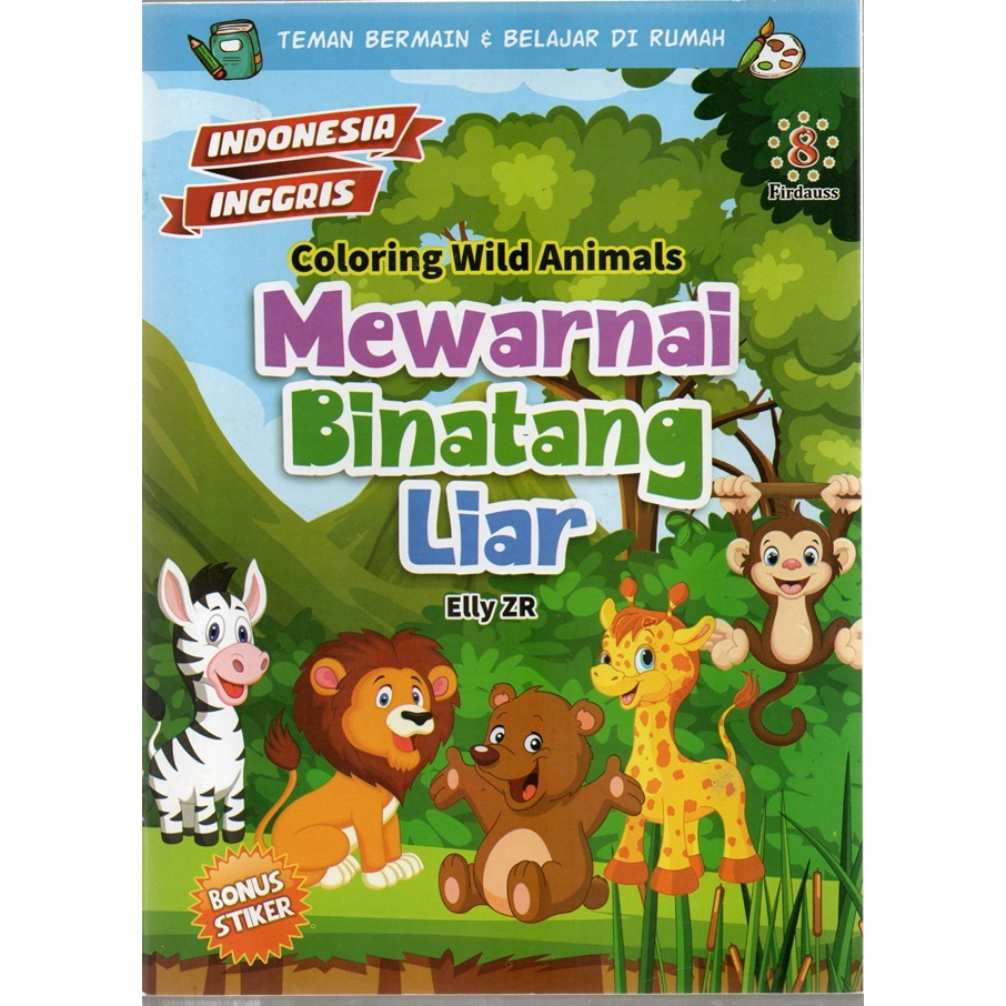 Jual Gramedia Palembang Burlian - Mewarnai Binatang Liar Bonus Stiker ...