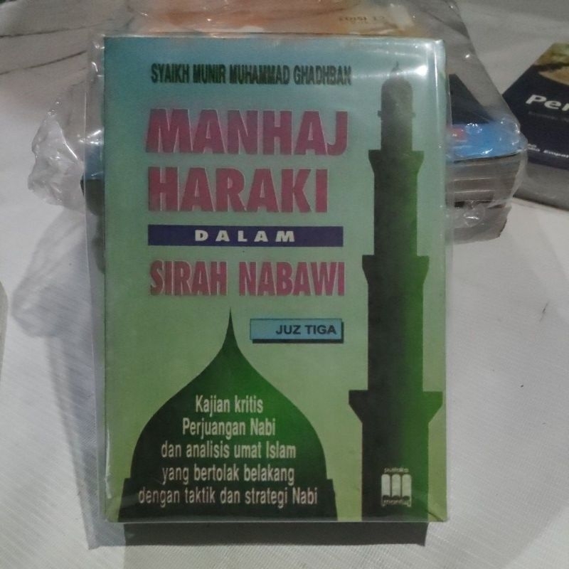 Jual manhaj haraki dalam sirah Nabawi juz 3 Syaikh Munir Muhammad ...