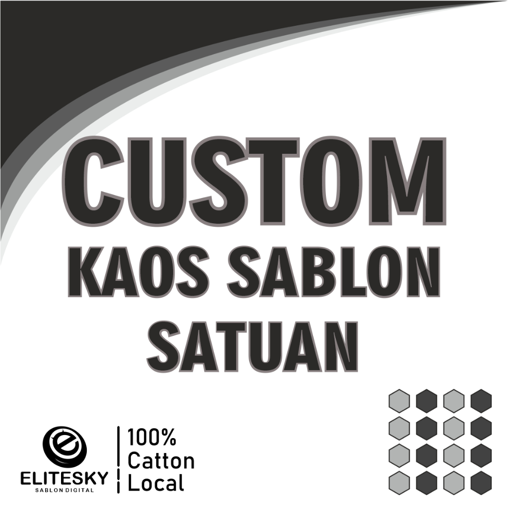 Jual elitesky - Custom Kaos Sablon Bahan Original Catton Combed ...