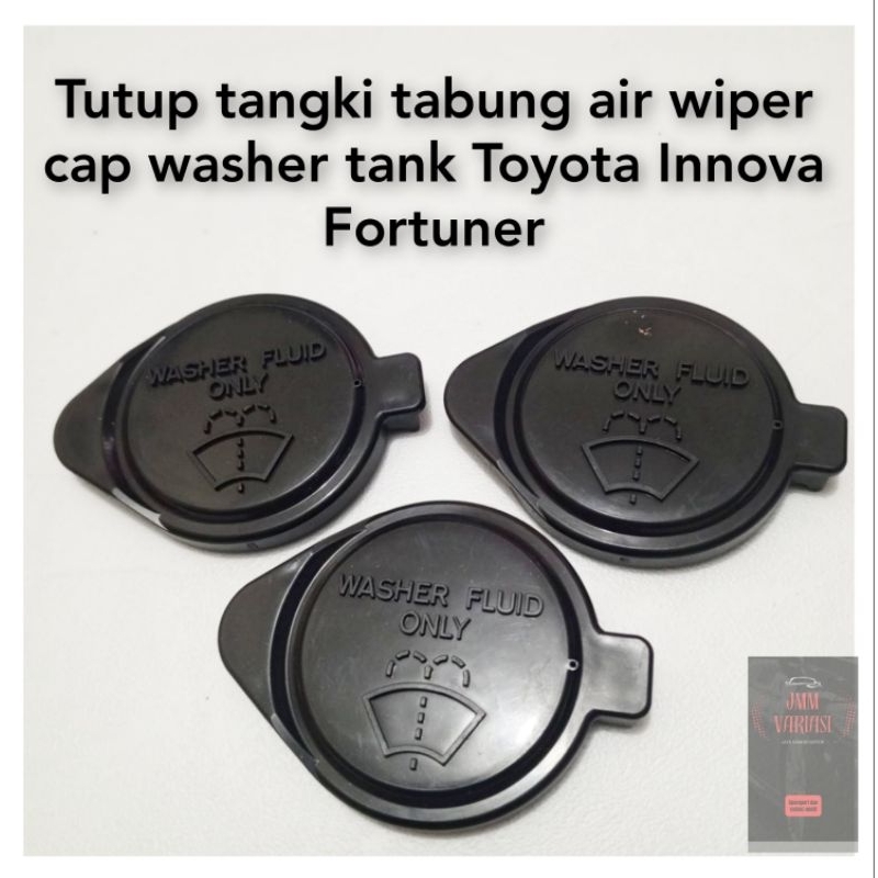Jual Tutup tangki tabung air wiper cap washer tank Toyota Innova ...