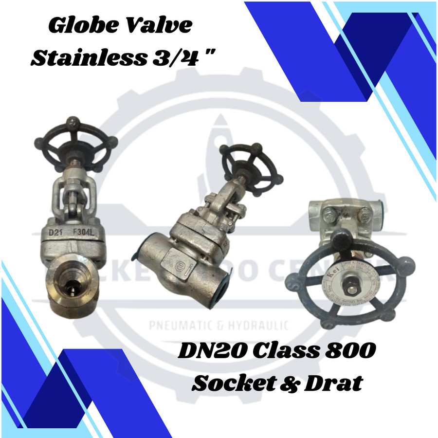 Jual Globe Valve Stainless 304 Class 800 SW Socket Weld 3/4" inch DN20 | Shopee Indonesia