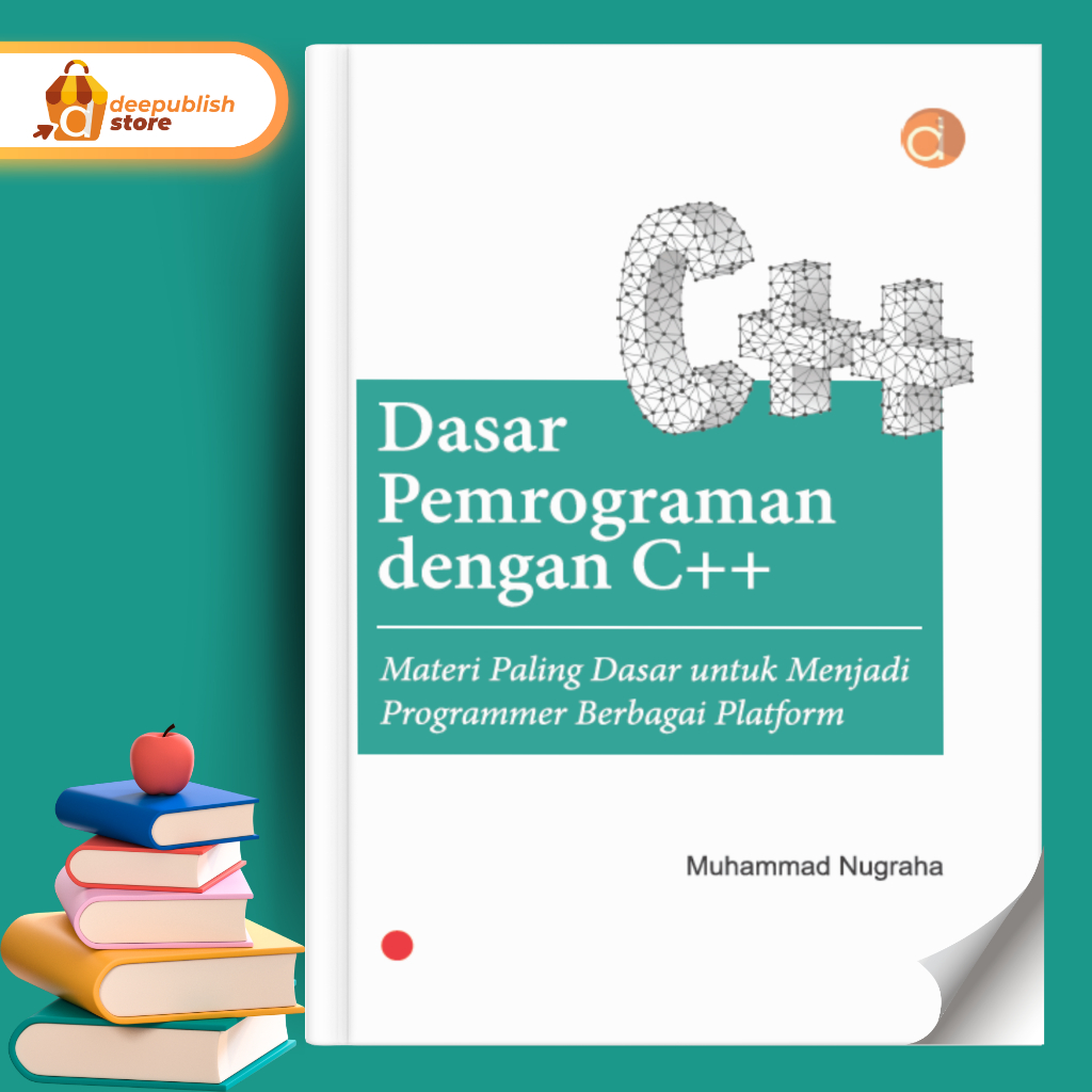 Jual Deepublish - Buku Dasar Pemrograman Dengan C++ Materi Paling Dasar ...