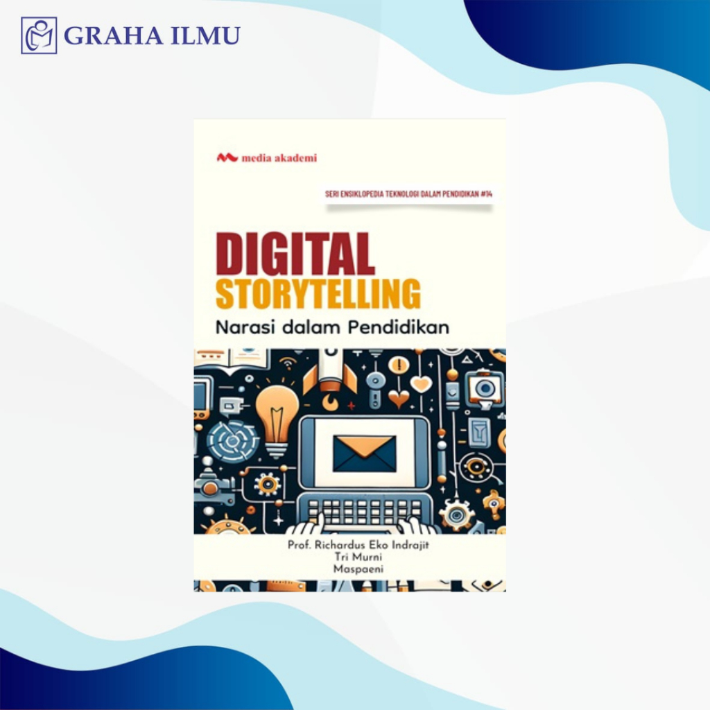 Jual Digital Storytelling; Narasi dalam Pendidikan - Prof. Richardus ...