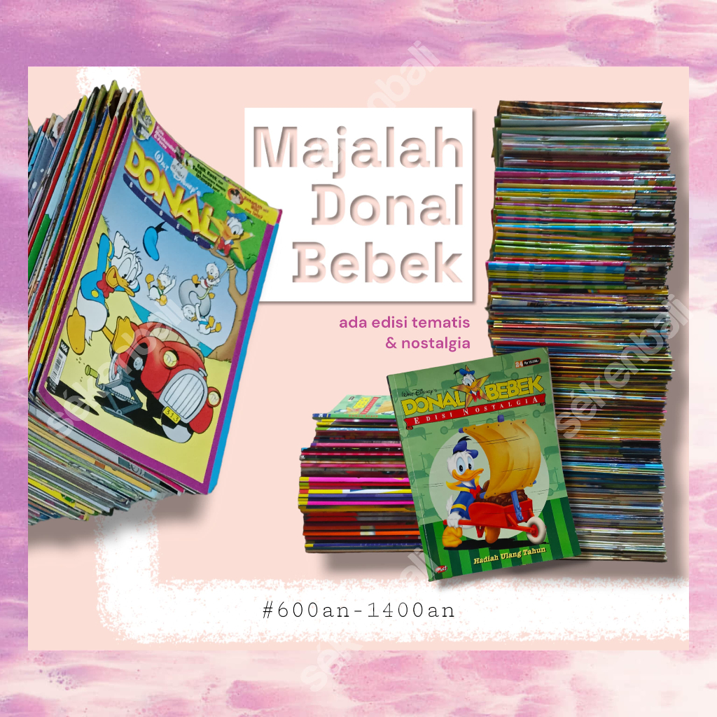 Jual Majalah Anak Donal Bebek Lawas #600-1400, Edisi Nostalgia, Edisi Tematis Generasi 90an ...