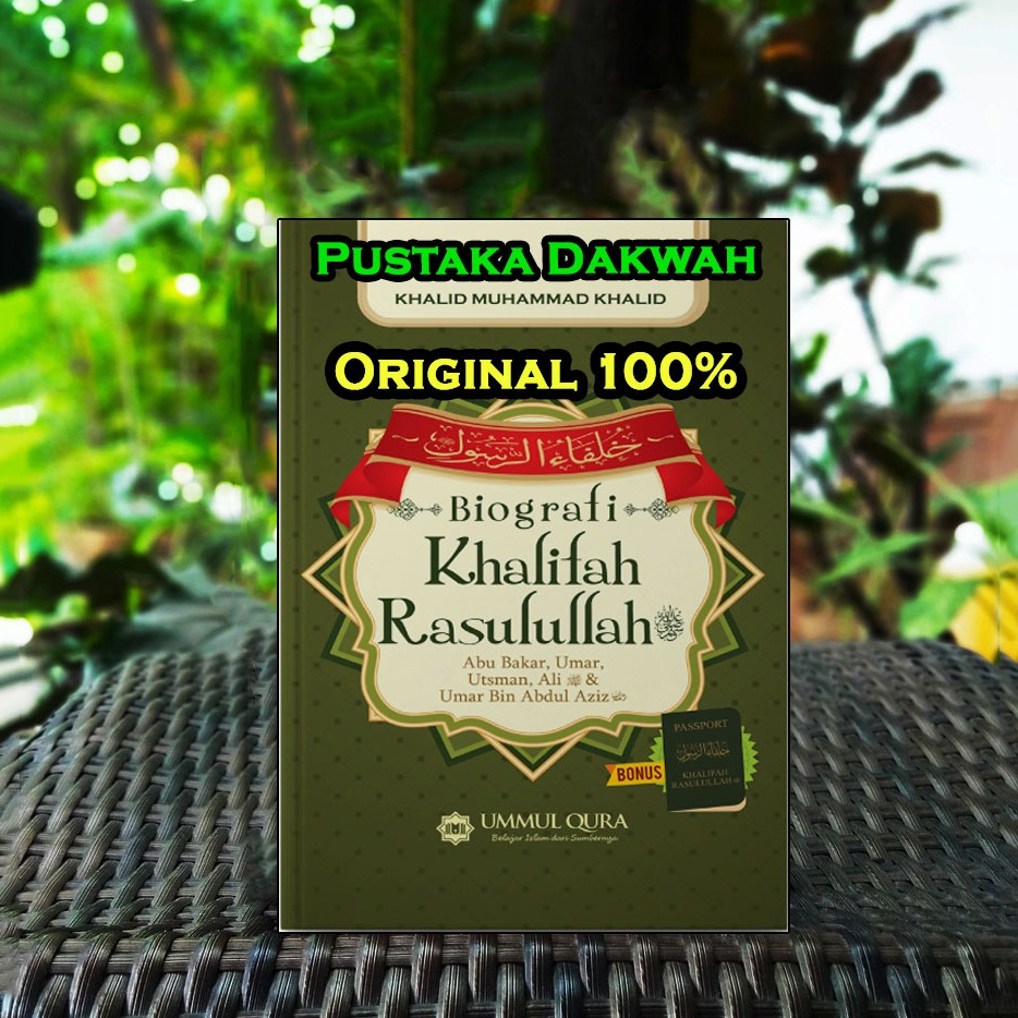 Jual Biografi Khalifah Rasulullah Khalid Muhammad Kahlid HARDCOVER ...