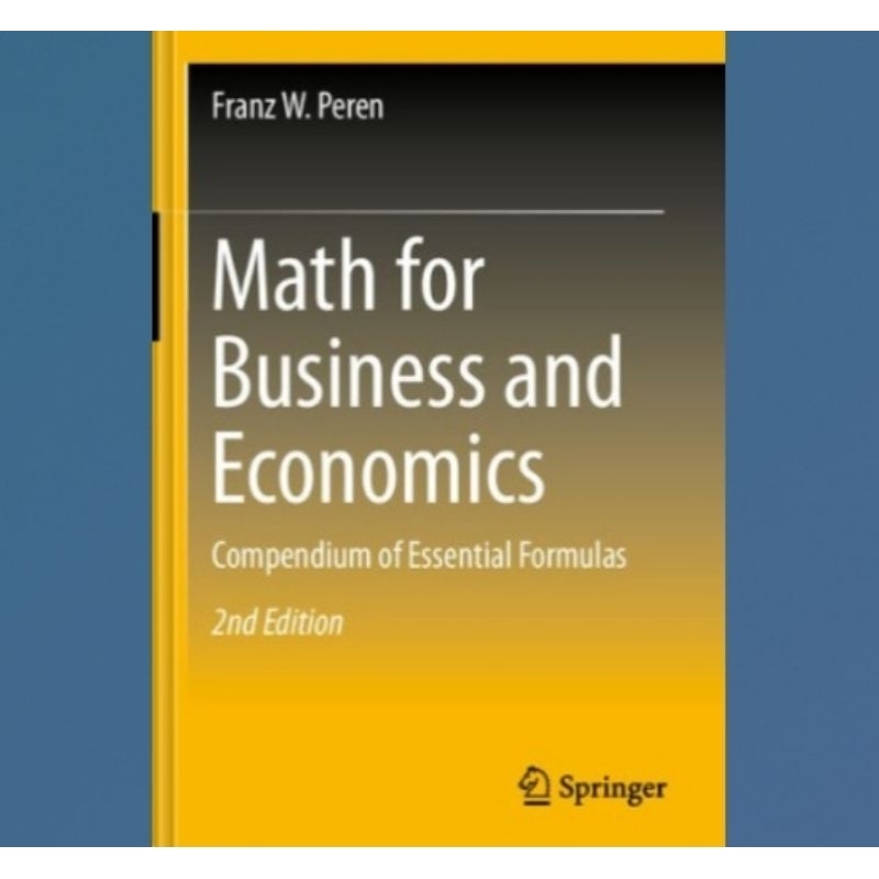 Jual Buku Math for Business and Economics: Compendium of Essential ...