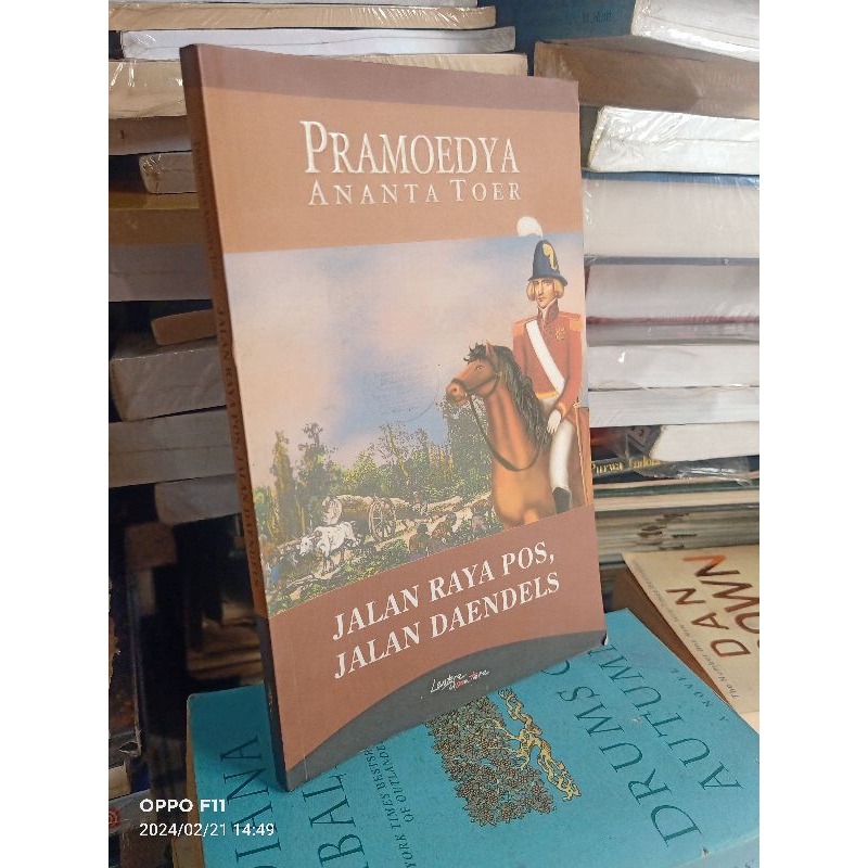 Jual JALAN RAYA POS JALAN DAENDELS PRAMOEDYA ANANTA TOER | Shopee Indonesia
