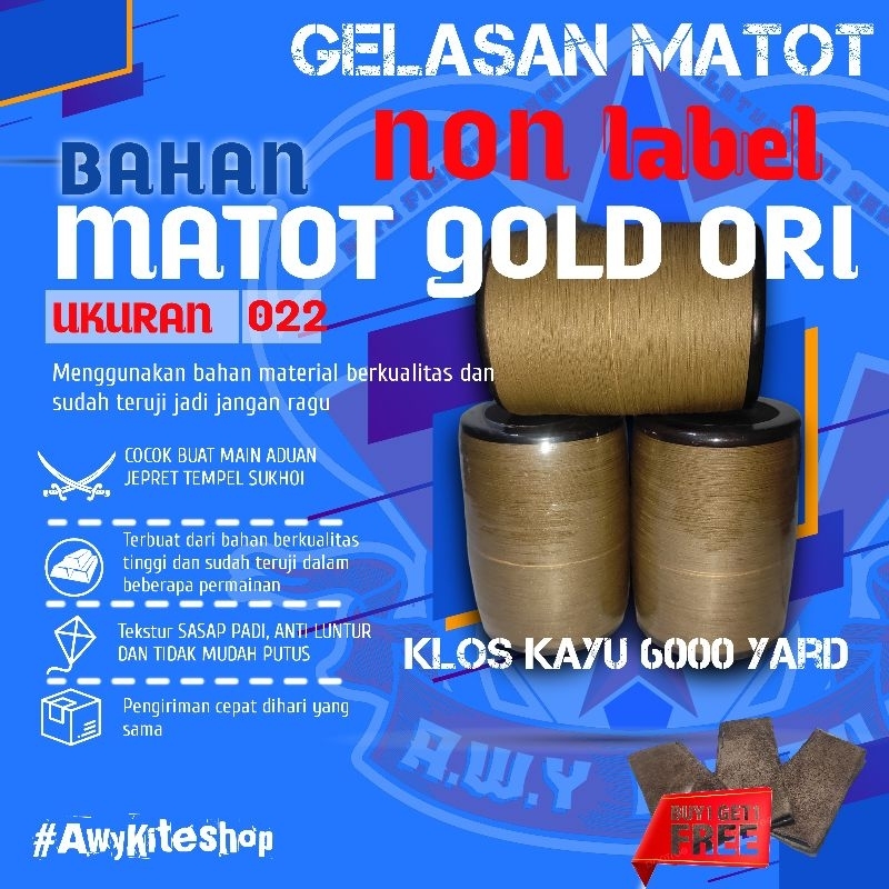 Jual Gelasan Layangan Aduan || MATOT BAHAN GOLD || 022/023 || NON LABEL ...