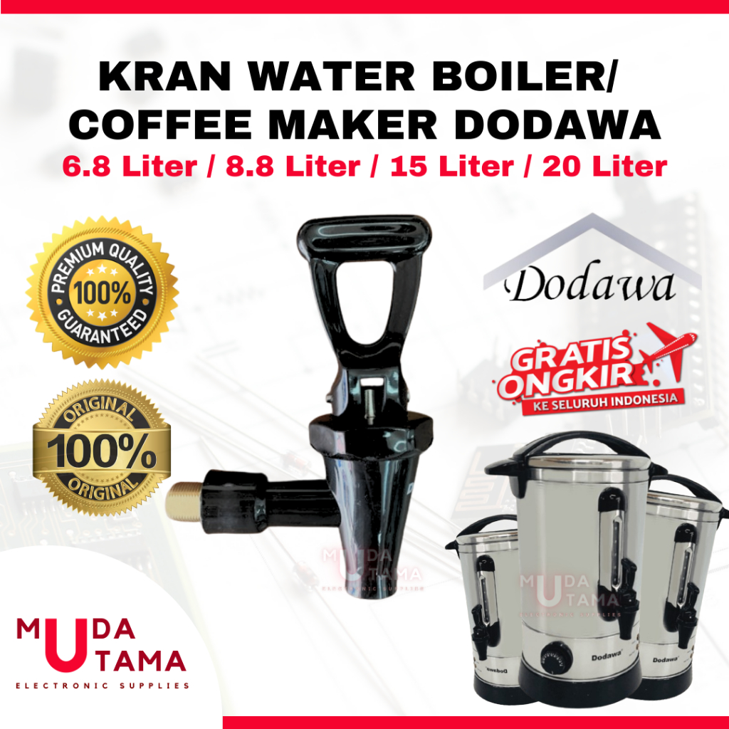 Jual Kran Water Boiler ORIGINAL DODAWA | Kran Coffee Maker ORIGINAL ...
