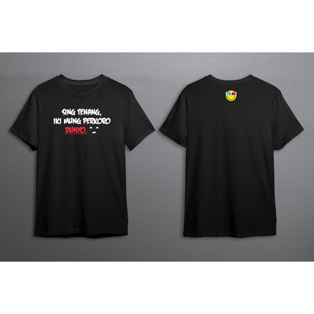 Jual KAOS PENDEK KATA KATA SING TENANG IKI MUNG PERKORO DUNYO BIG SIZE ...
