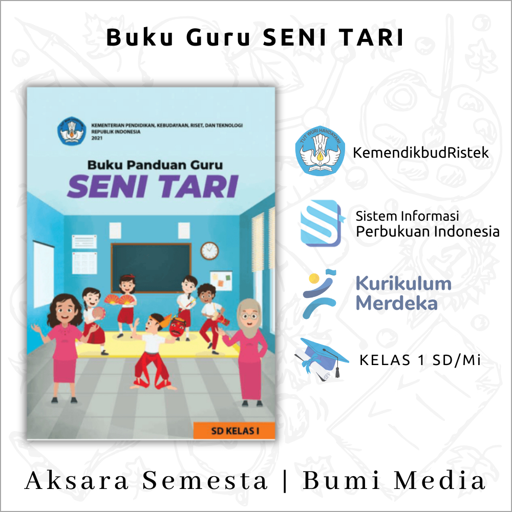 Jual Buku Panduan Guru SENI TARI KELAS 1 SD KURIKULUM MERDEKA ...