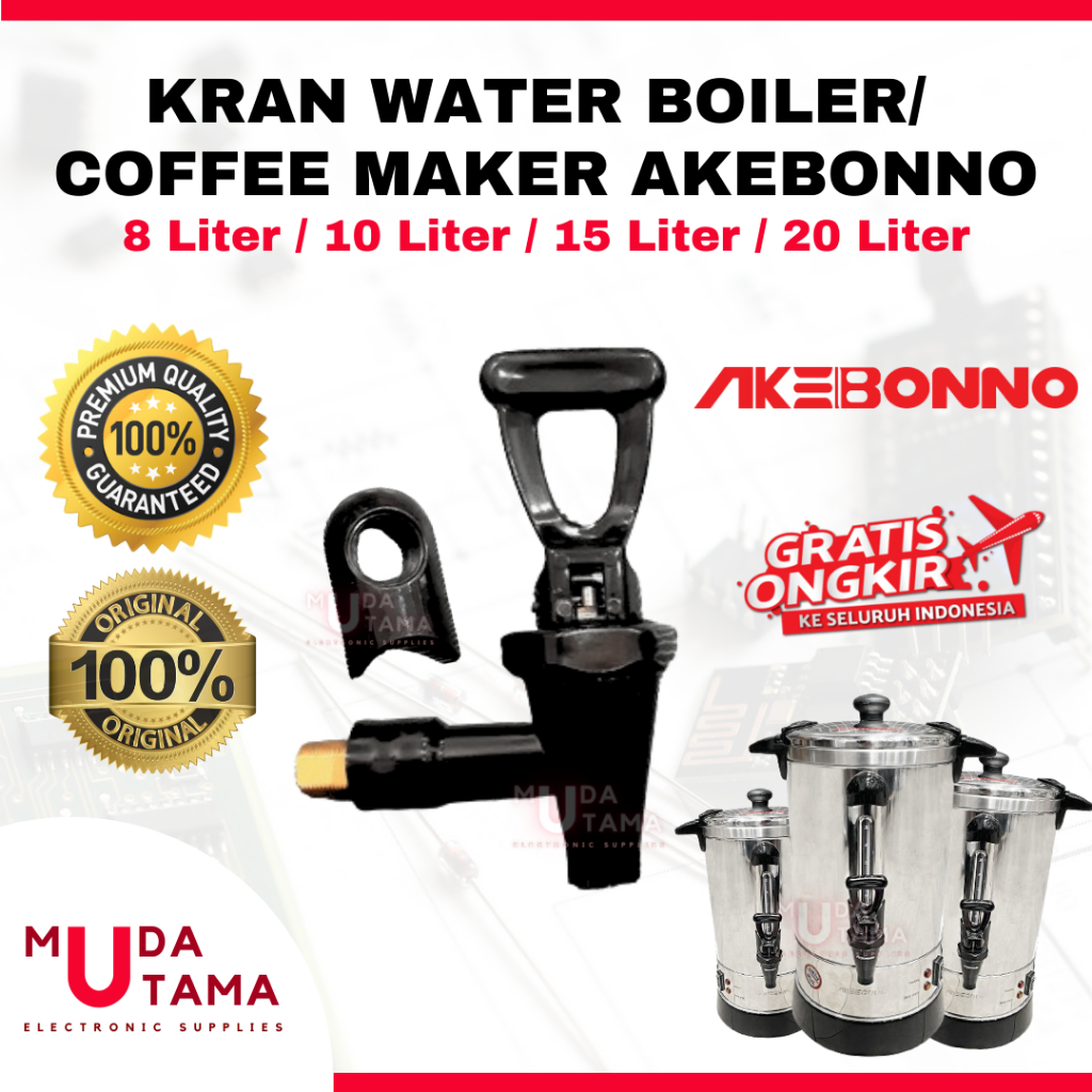 Jual Kran Water Boiler ORIGINAL AKEBONNO | Kran Coffee Maker ORIGINAL ...