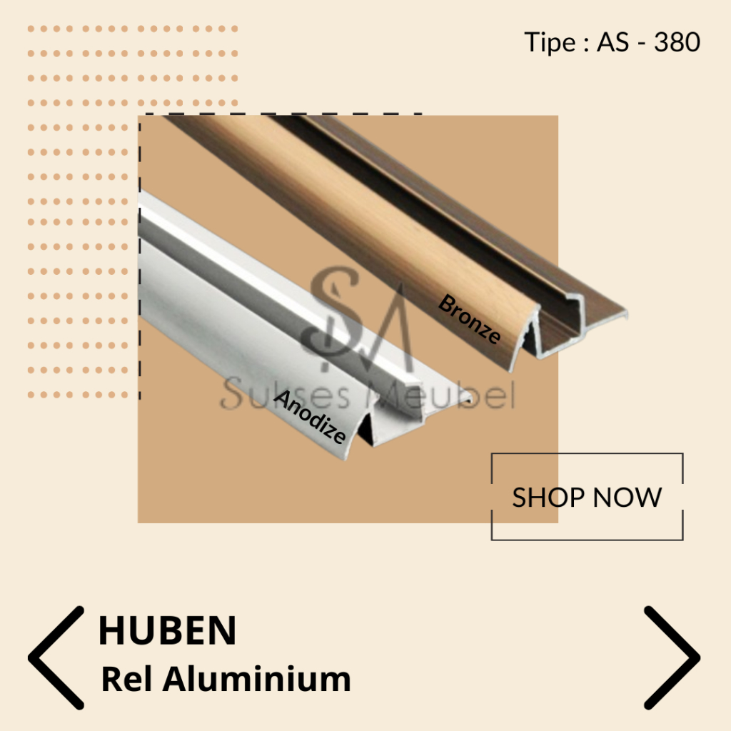 Jual AS 380 - HUBEN / REL SLIDING LEMARI ALUMINIUM HUBEN AS-380 ...