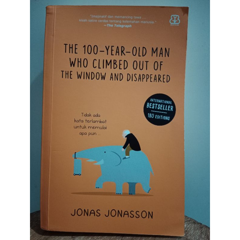 Jual Buku Bekas The 100-Year-Old Man Who Climbed Out of The Window and ...