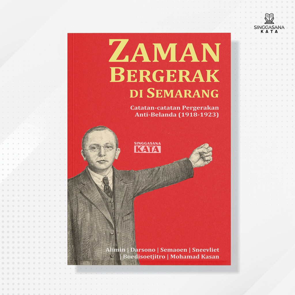 Jual Buku Zaman Bergerak di Semarang - Alimin, Semaoen, Sneevliet dkk ...