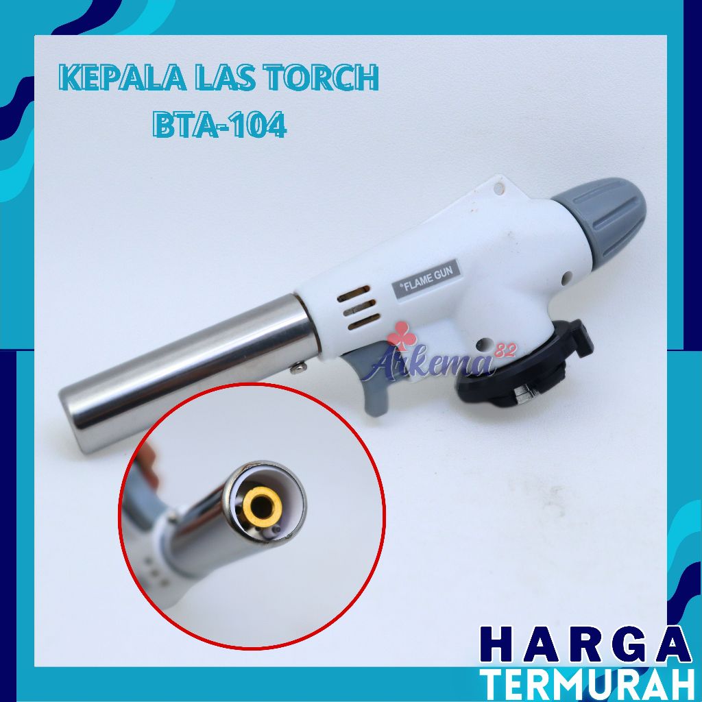 Jual KEPALA LAS TORCH BTA-104 | GAS TABUNG KECIL | KEPALA HI COOK ...