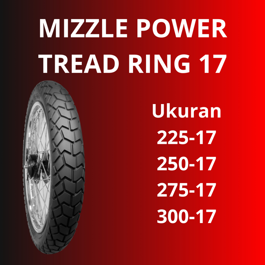 Jual Ban Motor MIZZLE POWER TREAD Ban Motor Ring 17 Dual Purpose ...