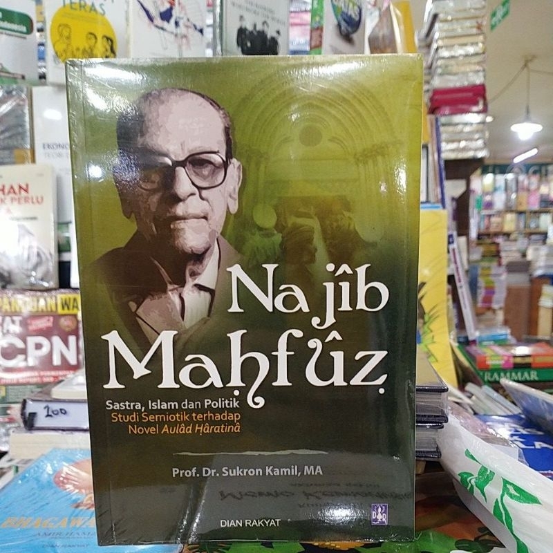 Jual buku sastra Islam dan politik Najib Mahfuz original | Shopee Indonesia