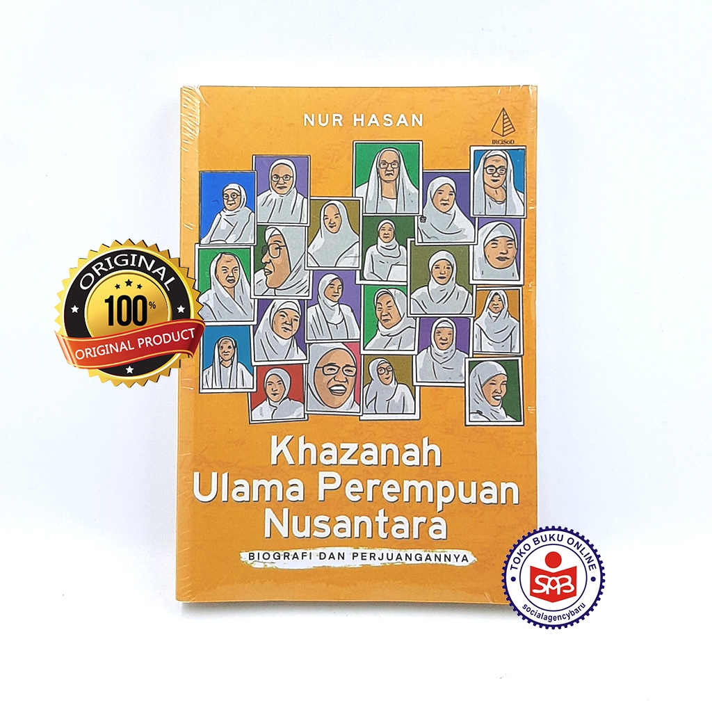 Jual Khazanah Ulama Perempuan Nusantara - Nur Hasan | Shopee Indonesia