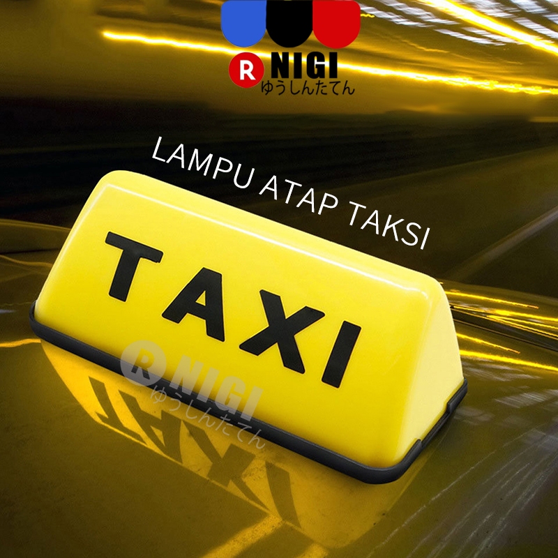 Jual NIGI Taxi Lamp/Taxi Tanda Taksi Atap Topper Mobil Magnetic Sign ...
