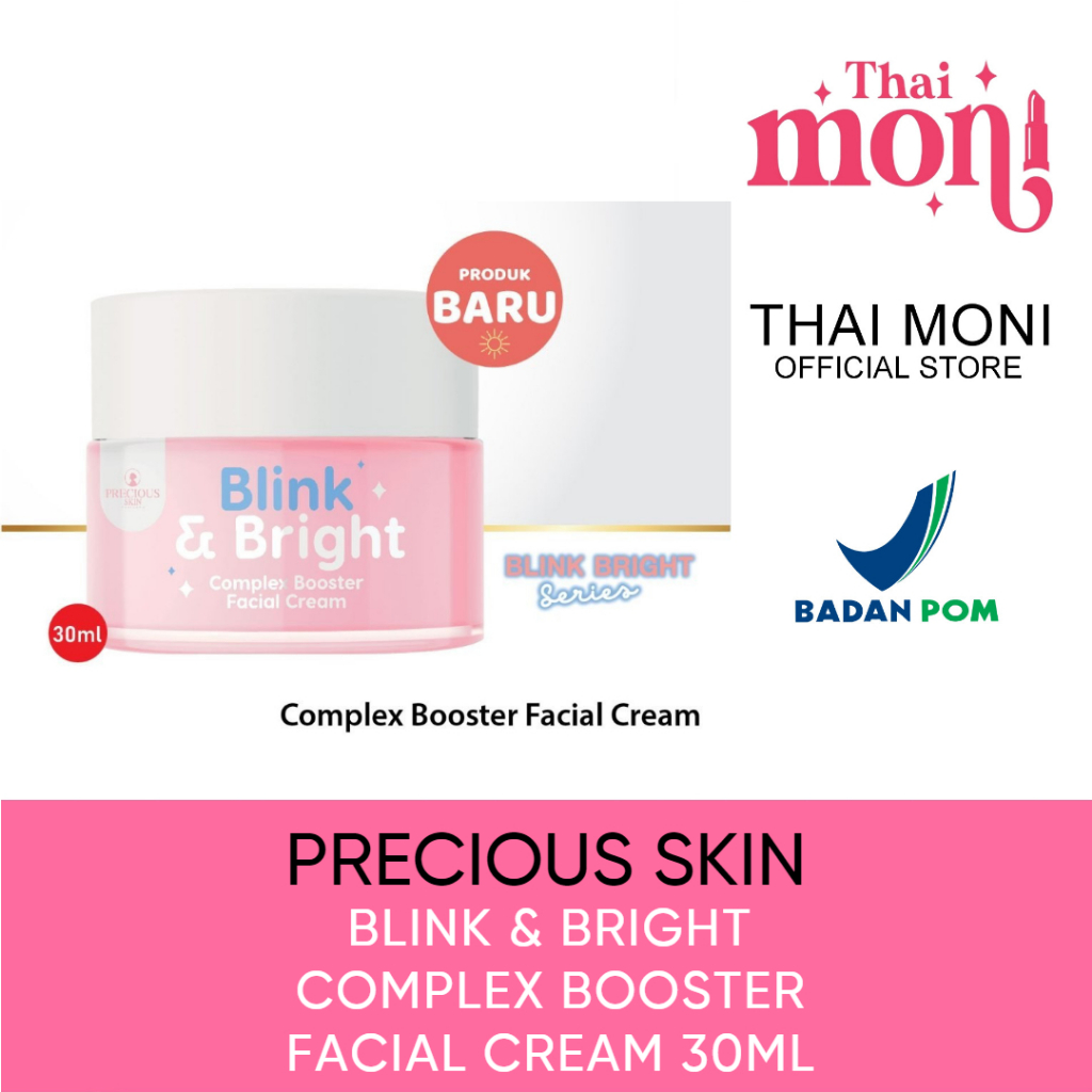 Jual Precious Skin Thailand Blink & Bright Complex Booster Facial Cream ...