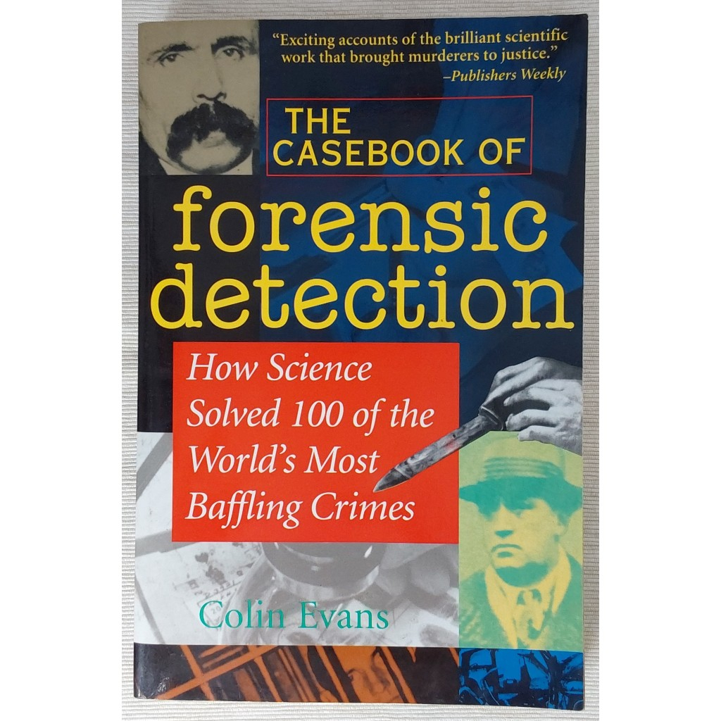 Jual TRUE CRIME - The Casebook of Forensic Detection: How Science ...