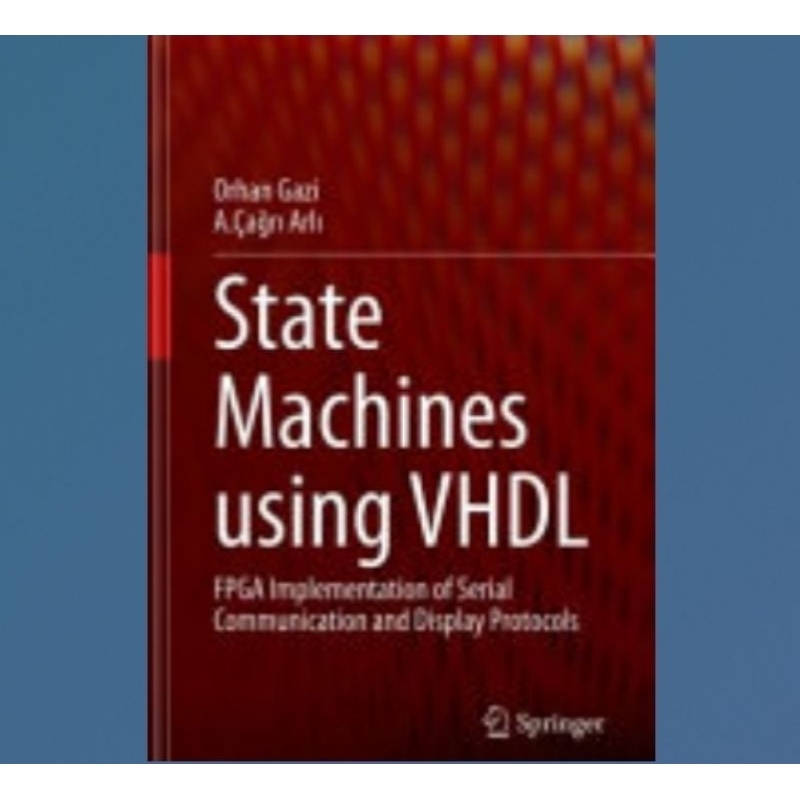 Jual Buku State Machines Using Vhdl Fpga Implementation Of Serial Communication And Display 9470
