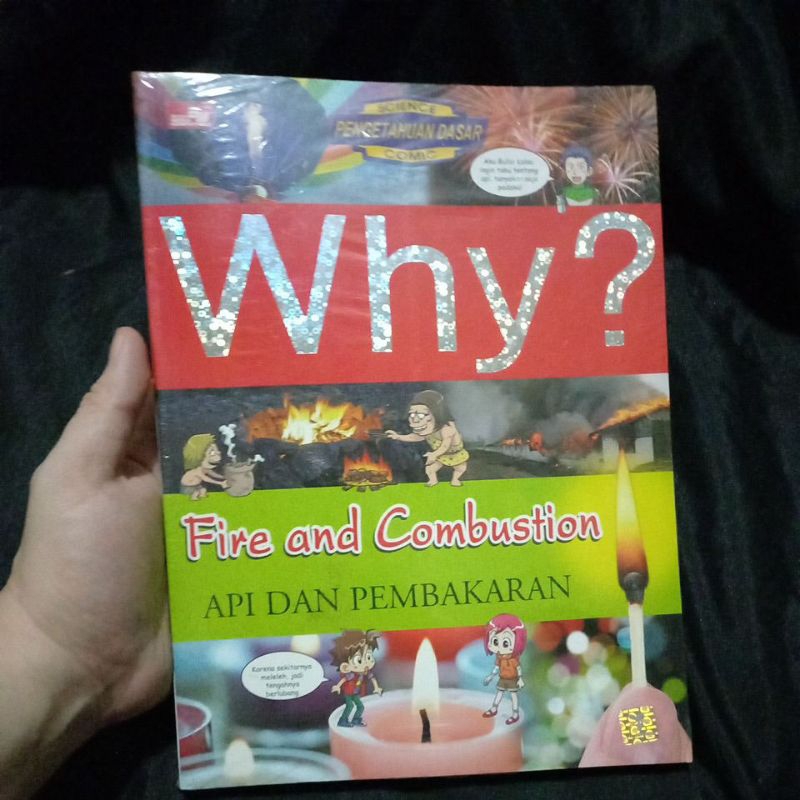 Jual Why? Fire and Combustion Api dan Pembakaran bahasa Indonesia | Shopee Indonesia