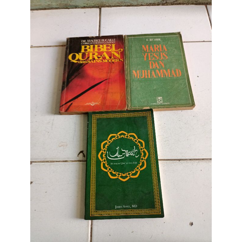 Jual BIBEL QURAN DAN SAINS MODERN, MARIA YESUS DAN MUHAMMAD, ISA DALAM ...