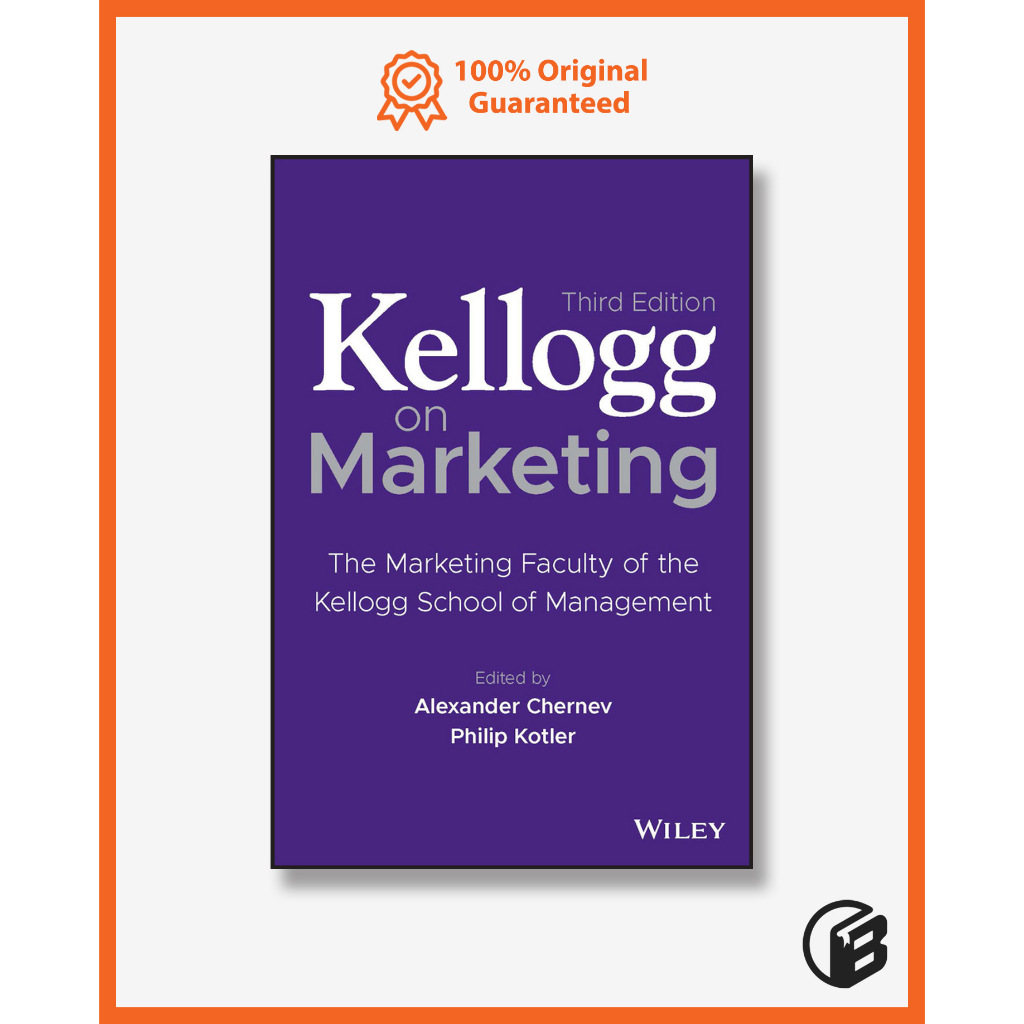 Jual Buku Import Kellogg on Marketing by Alexander Chernev (Original Hardcover) - Book World ...