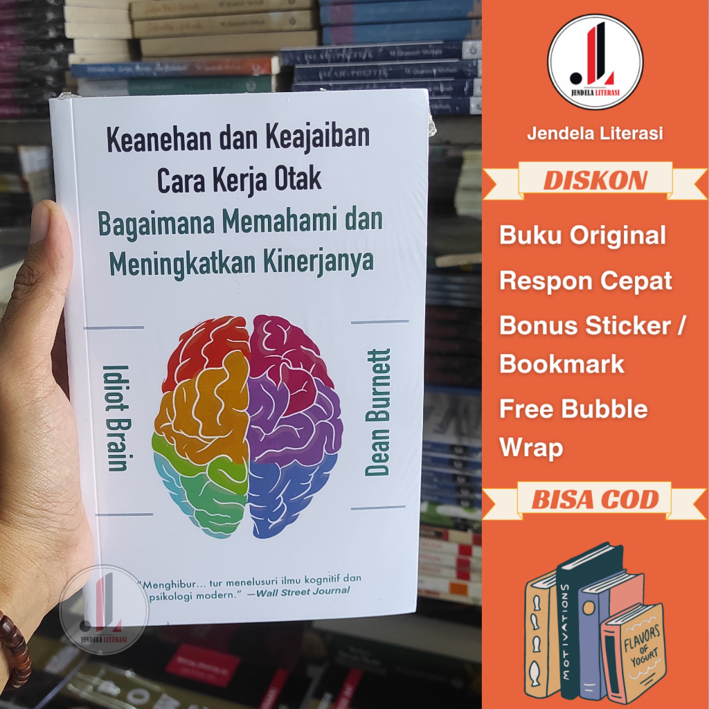 Jual Original - Idiot Brain: Keanehan dan Keajaiban Cara Kerja Otak ...