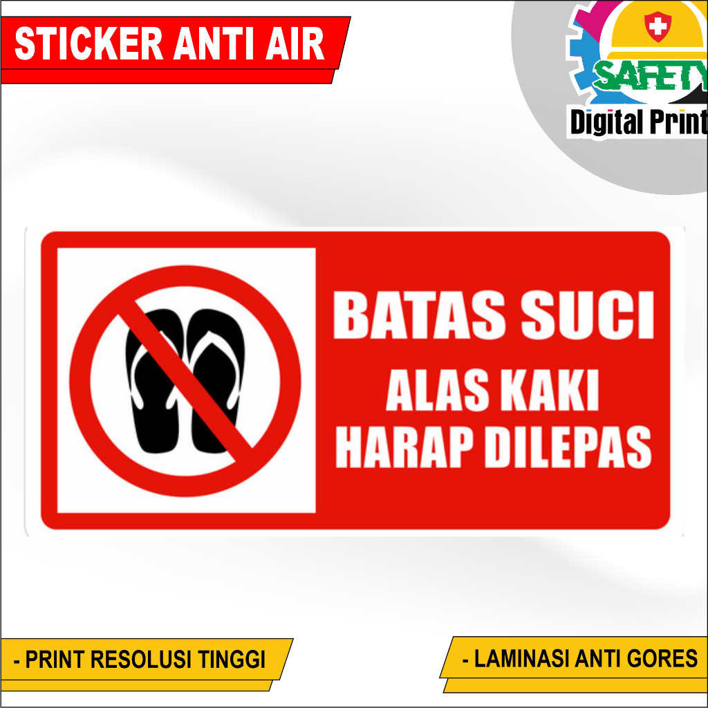 Jual STIKER VYNIL BATAS SUCI ALAS KAKI HARAP DILEPAS TEMPELAN BATAS ...