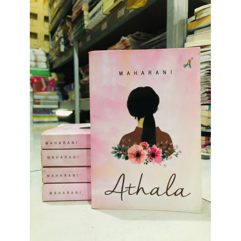 Jual (PROMO BUKU MURAH ORIGINAL ) NOVEL REMAJA / DEWASA / ROMANCE / FIKSI / Athala - MAHARANI ...