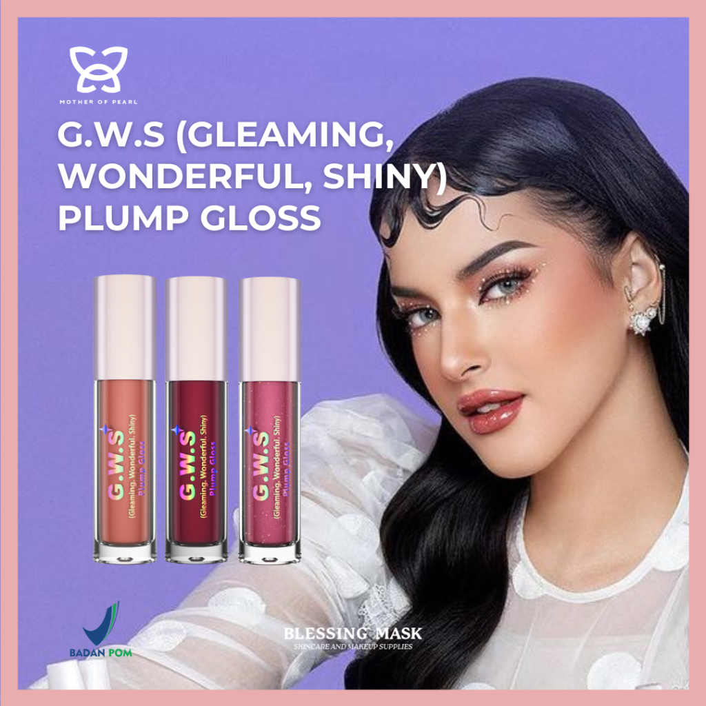 Jual Mother oF Pearl - G.W.S (Gleaming, Wonderful, Shiny) Plump Gloss [Made by Tasya Farasya ...