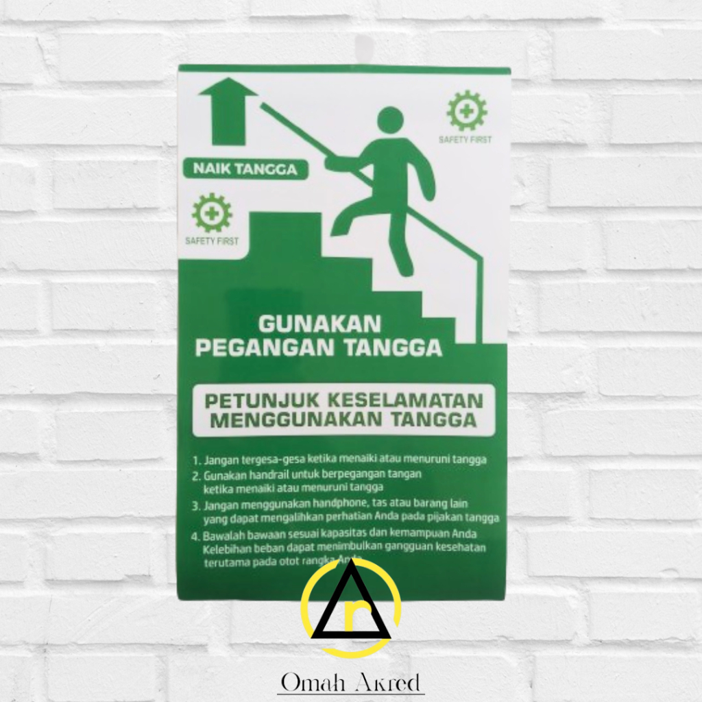 Jual Stiker Petunjuk Keselamatan Menggunaan Tangga - Gunakan Pegangan ...