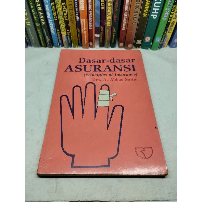 Jual DASAR-DASAR ASURANSI - PRINCIPLES OF INSURANCE - ABBAS SALIM ...